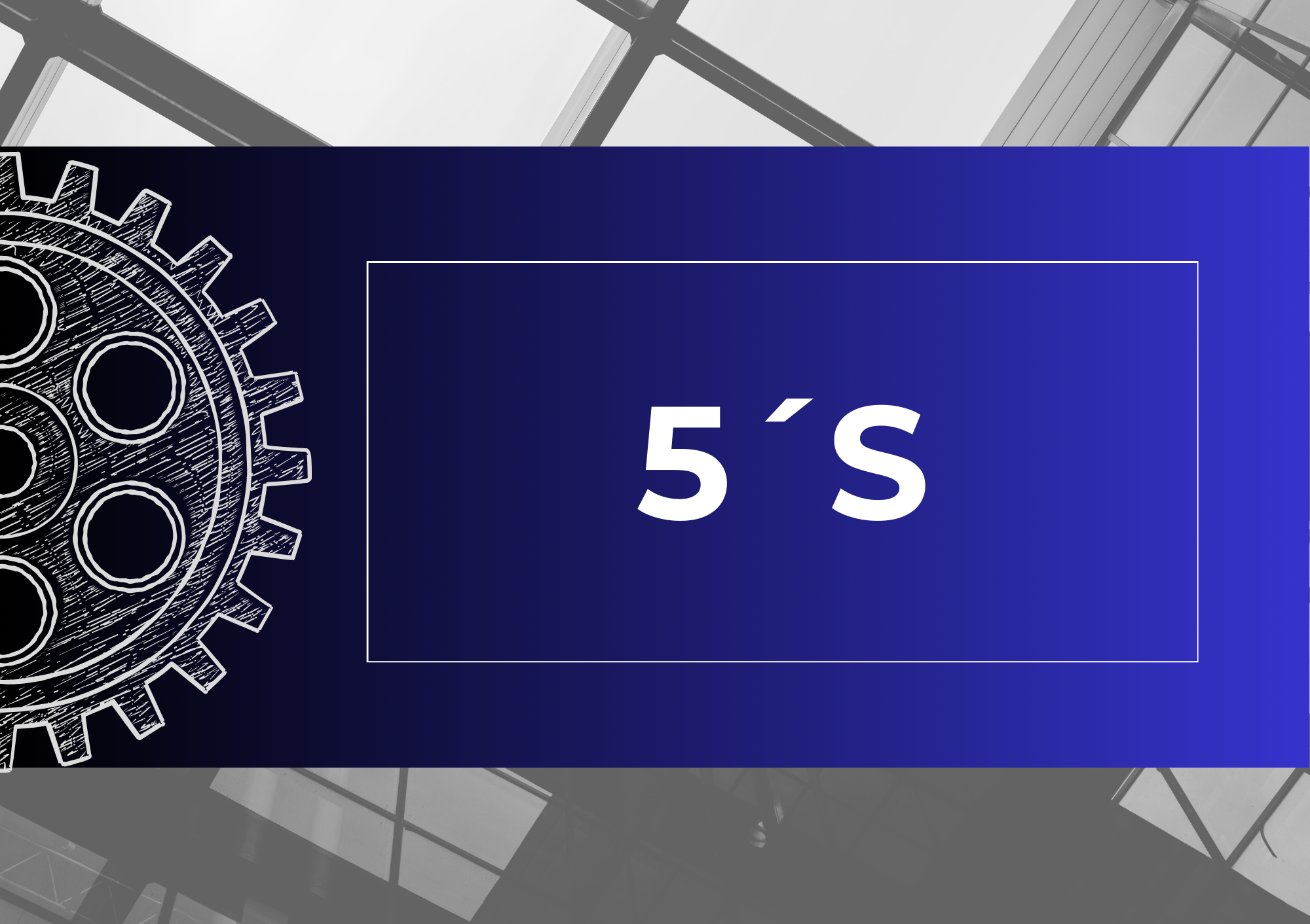 5'S - Ingeniería Industrial
